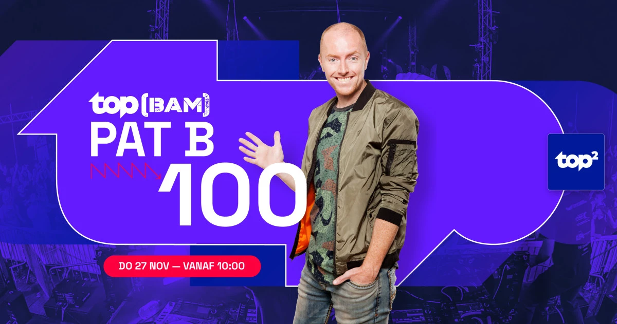 TOP2 - Dit was de TOPbam Pat B 100! | TOPradio - We Make You Move